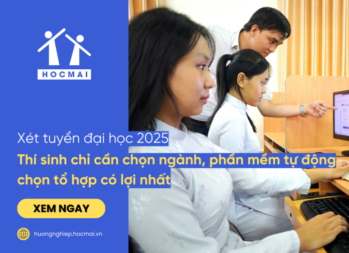 Tuyển sinh 2025: Xét tuyển đại học 2025 – Thí sinh chỉ cần chọn ngành, phần mềm tự động chọn tổ ...