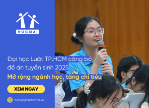 Tuyển sinh 2025: Đại học Luật TP.HCM công bố đề án tuyển sinh 2025 – Mở rộng ngành học, tăng chỉ ...