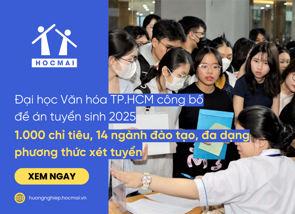 Tuyển sinh 2025: Đại học Văn hóa TP.HCM công bố đề án tuyển sinh 2025 – 1.000 chỉ tiêu, 14 ngành ...