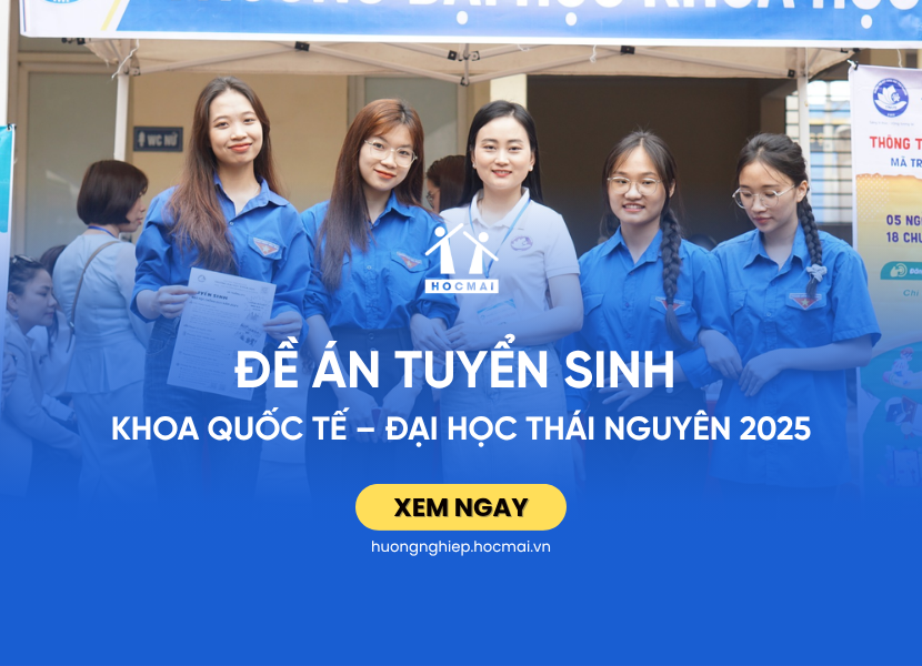 Tuyển sinh 2025: Khoa Quốc tế – Đại học Thái Nguyên (DTQ) công bố đề án tuyển sinh 2025 – 6 ...