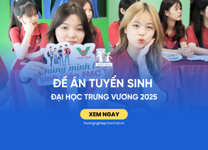 Tuyển sinh 2025: Đại học Trưng Vương (DVP) công bố đề án tuyển sinh 2025 – 4 phương thức, 16 ...