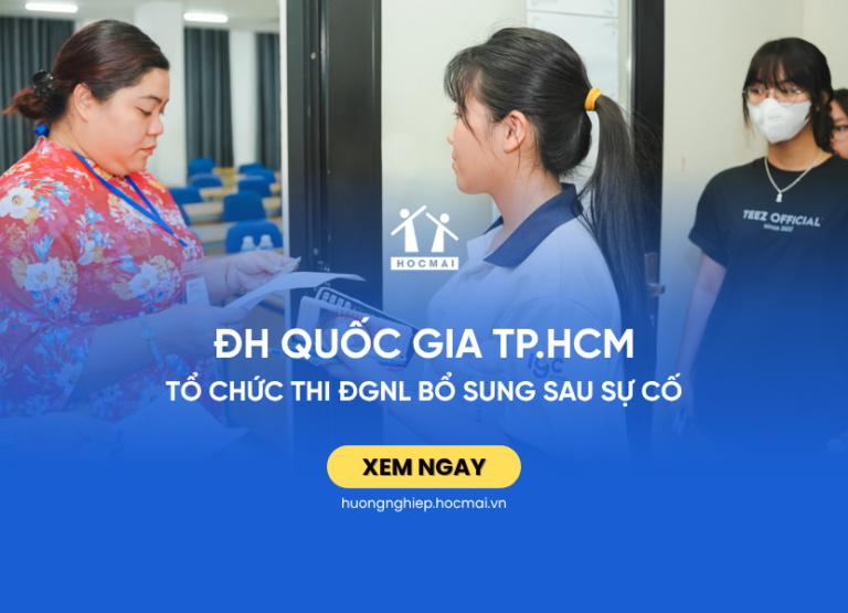 Tuyển sinh 2025: ĐH Quốc gia TP.HCM tổ chức thi đánh giá năng lực bổ sung sau sự cố – Nhằm bảo ...