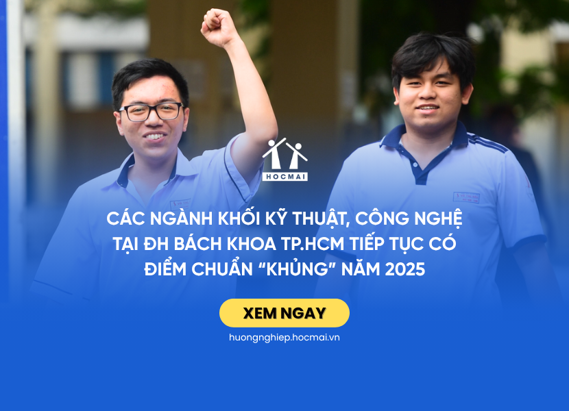 Tuyển sinh 2025: Các ngành khối kỹ thuật, công nghệ tại ĐH Bách khoa TP.HCM tiếp tục có điểm ...