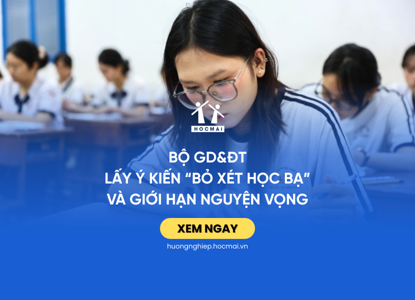 Tuyển sinh 2025: Bộ GD&ĐT lấy ý kiến “bỏ xét học bạ” và giới hạn nguyện vọng tuyển sinh đại học ...
