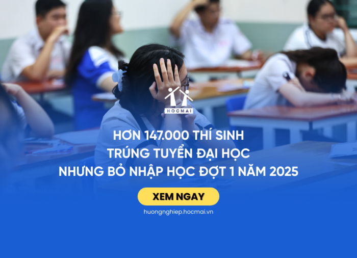 Tuyển sinh 2025: Hơn 147.000 thí sinh trúng tuyển đại học nhưng bỏ nhập học đợt 1 năm 2025 ...